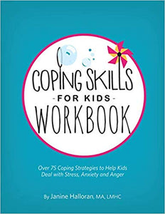 Coping Skills for Kids Workbook – Call of Wellness